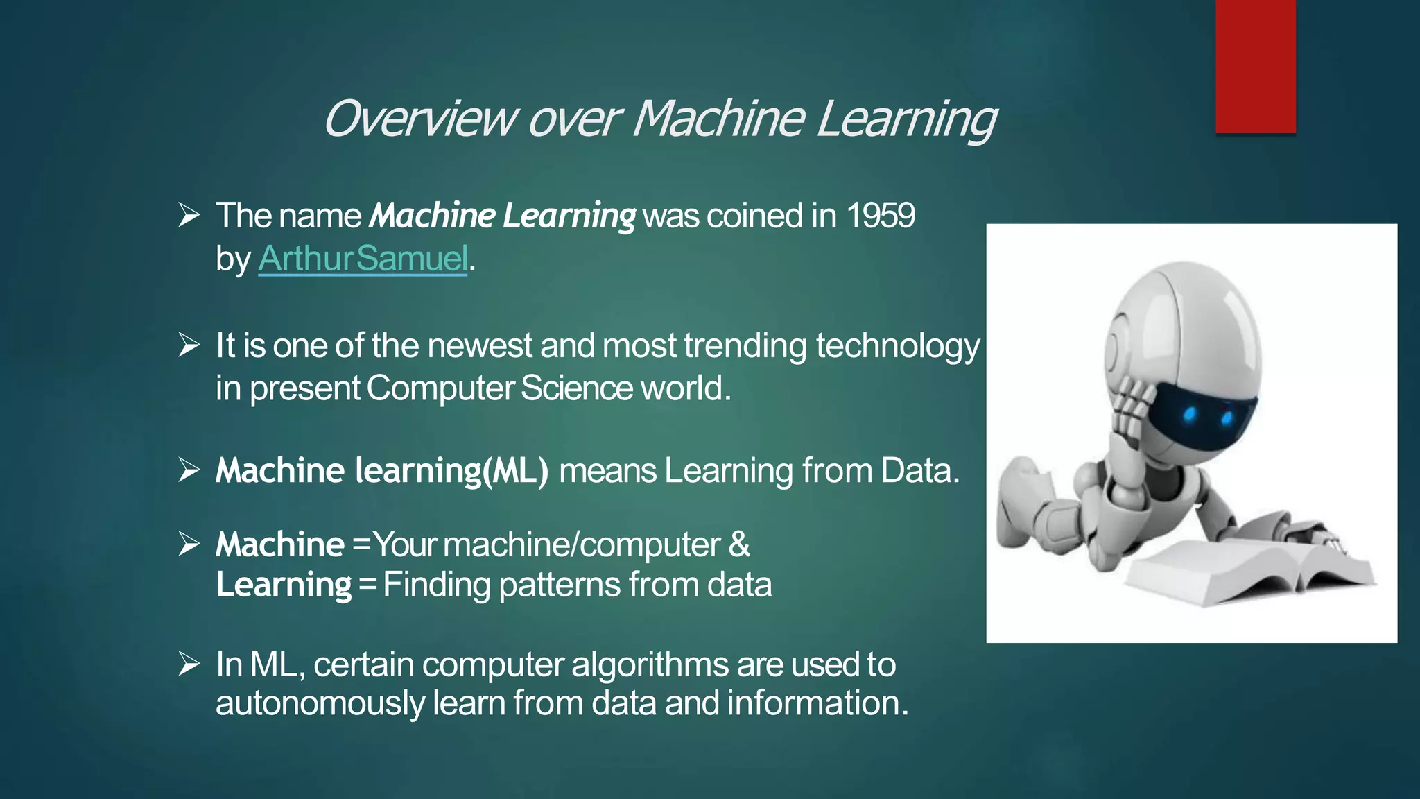 Machine learning | PPTX | Technology & Computing