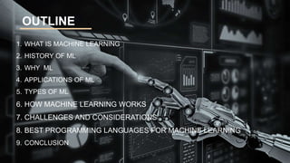 MACHINE LEARNING PRESENTATION (ARTIFICIAL INTELLIGENCE) | PPTX