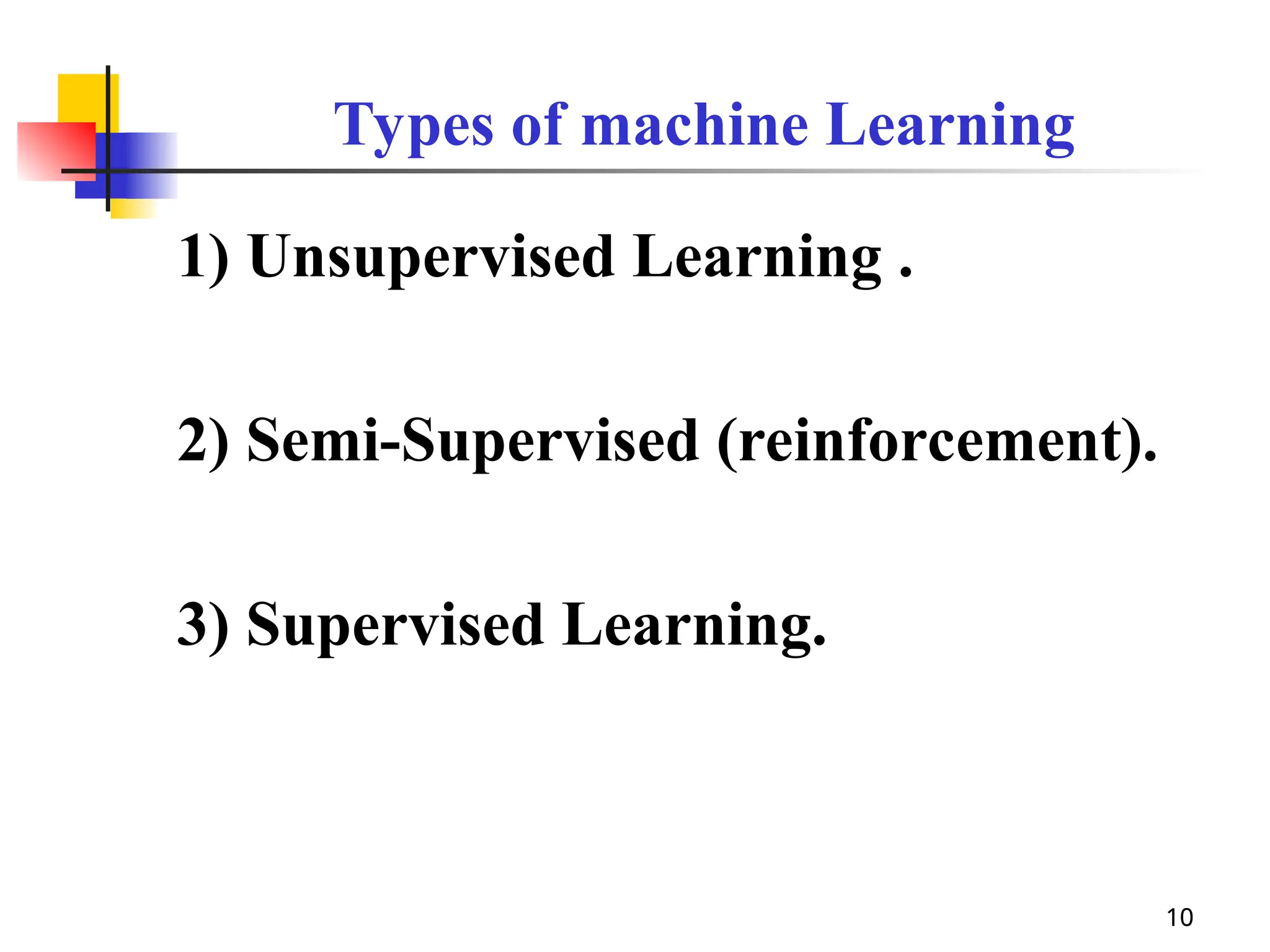 Machine Learning Introduction And Typesppt Internet Computing