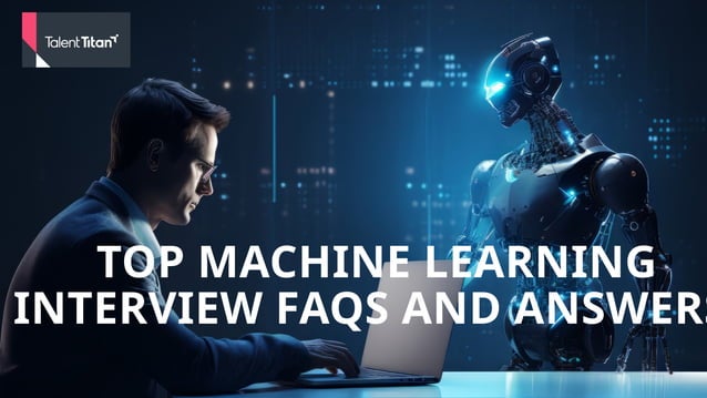 machine learning interview question .ppt