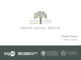 L15. Machine Learning - Black Art | PPT