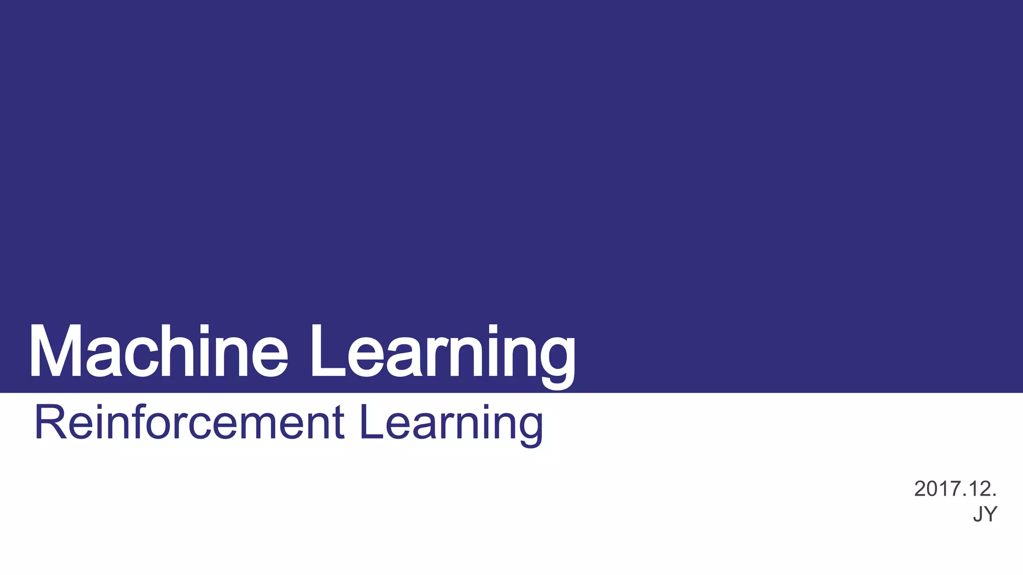 Machine Learning - Reinforcement Learning | PDF
