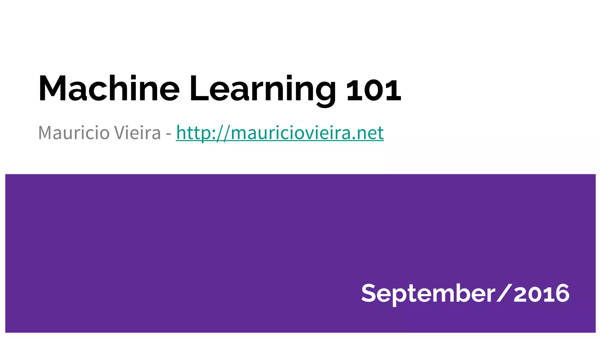 Machine learning 101 | PPT
