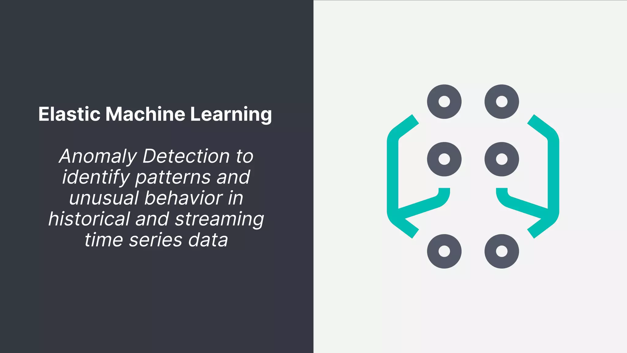 Machine learning and the Elastic Stack: Everywhere you need it | PPT