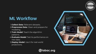 Machine Learning Basics for Beginners | IABAC | PPT