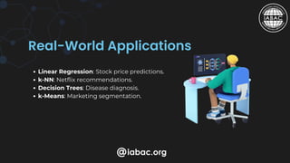 Machine Learning Basics for Beginners | IABAC | PPT