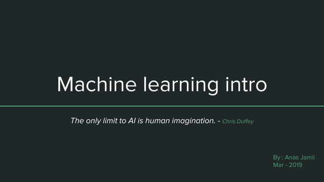 Machine learning introduction | PPT