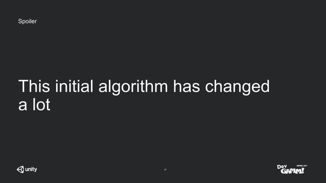 Machine Learning in Unity - How to give your game AI a real brain | PPT