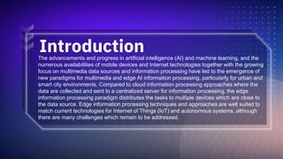 Machine Learning for Multimedia and Edge Information Processing.pptx