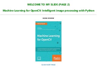 Machine Learning for OpenCV: Intelligent image processing with Python ...