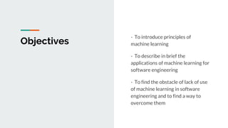 Machine learning for software engineering | PPTX