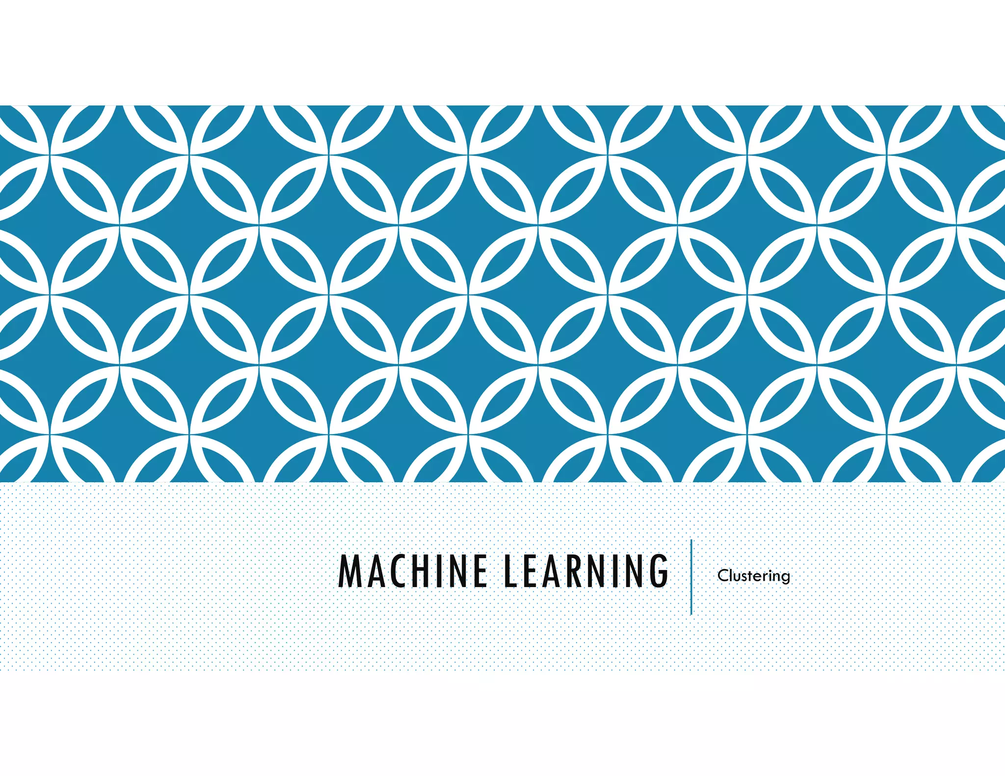 Machine learning hands on clustering | PDF