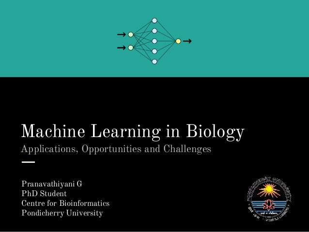 Machine learning in biology
