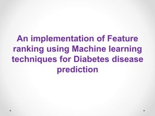 Machine learning in disease diagnosis | PPTX