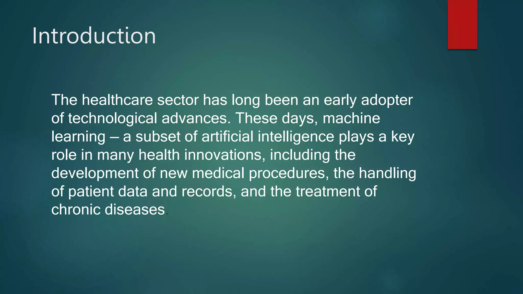 Machine learning in healthcare.pptx