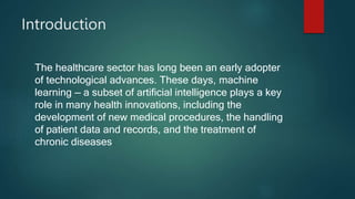 Machine learning in healthcare.pptx