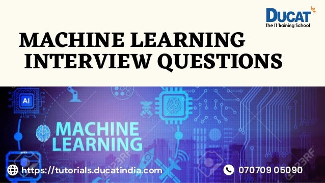 Top 10 Most Important Interview Question and Answer on Machine Learning ...