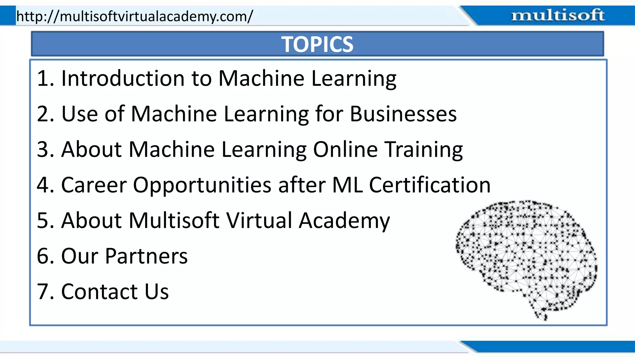 Machine learning online courses | multisoft virtual academy | PPT