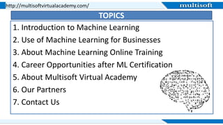 Machine learning online courses | multisoft virtual academy | PPT