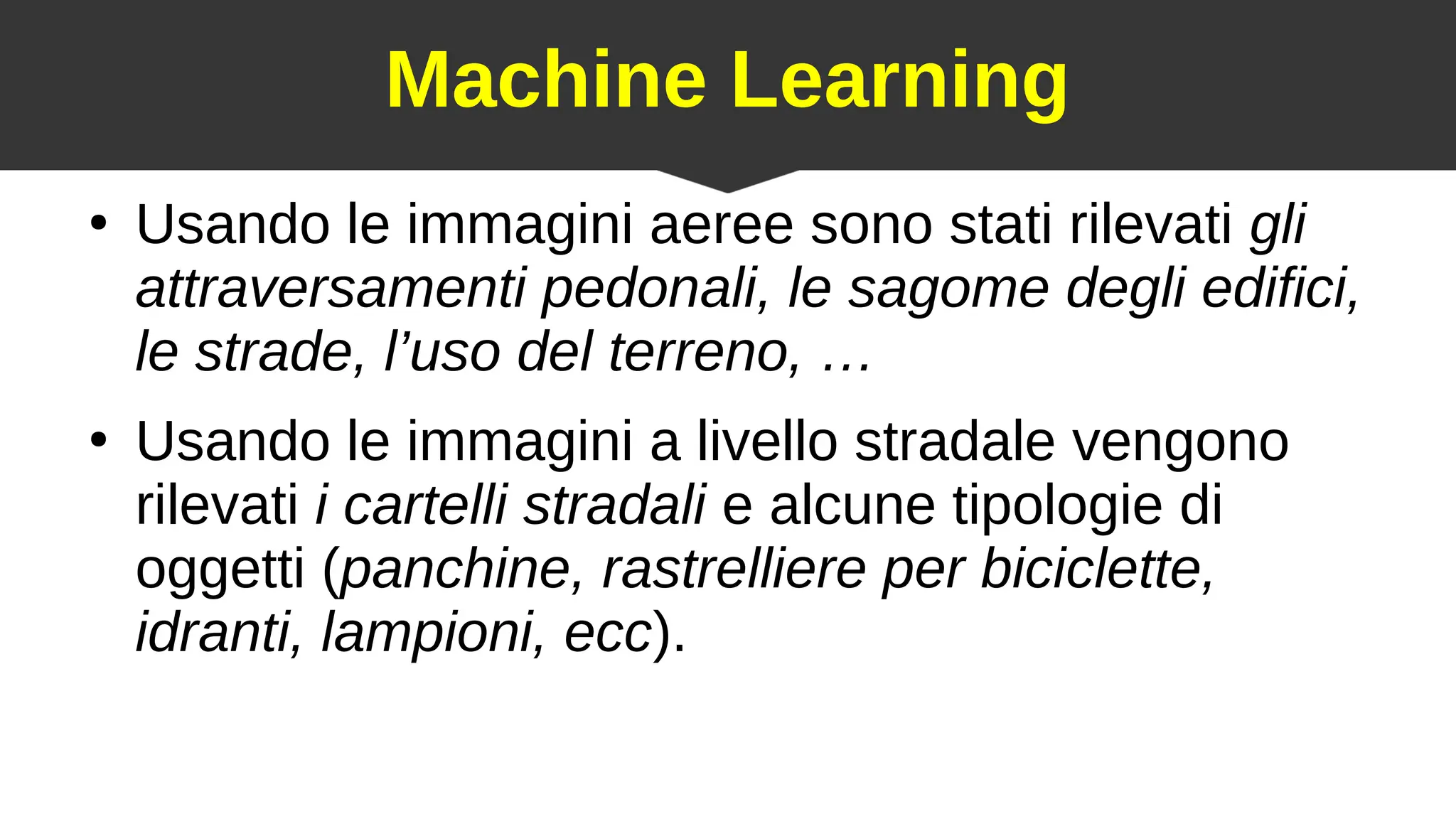 Machine learning per OSM (OpenStreetMap) | PPT