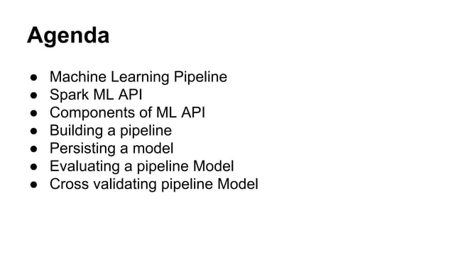 Machine learning pipeline with spark ml | PPT