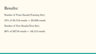 Machine Learning Project - Email Spam Filtering using Enron Dataset | PPTX