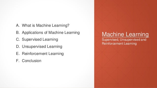 Supervised Unsupervised and Reinforcement Learning