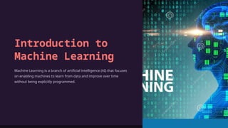 Machine Learning Basics To Understand What It Actually Is. | PPTX