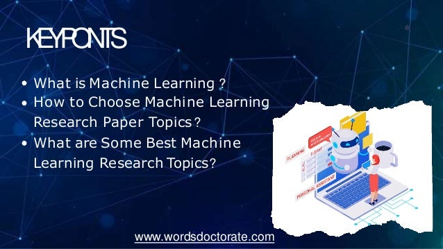 Machine Learning Research Paper Topics - PPT.pptx