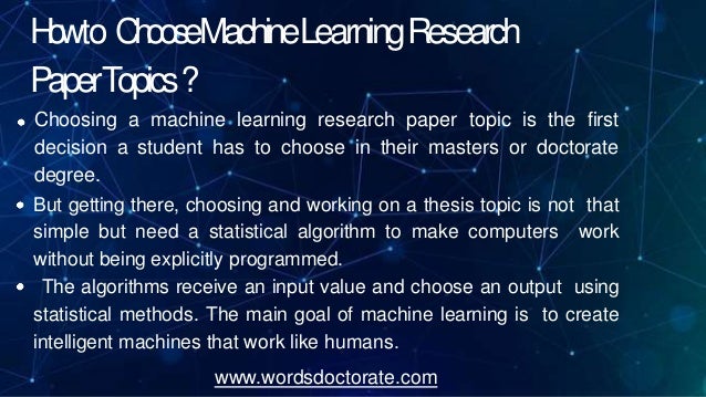 Machine Learning Research Paper Topics - PPT.pptx Machine Learning Research Paper Topics - PPT.pptx