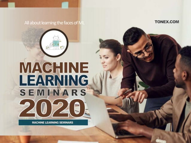 High Value Machine Learning Seminars 2020 - Tonex Training | PPT