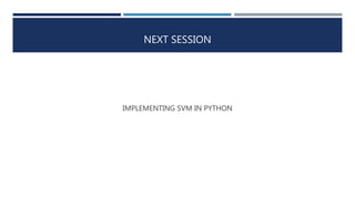 Machine learning session 8 | PPT