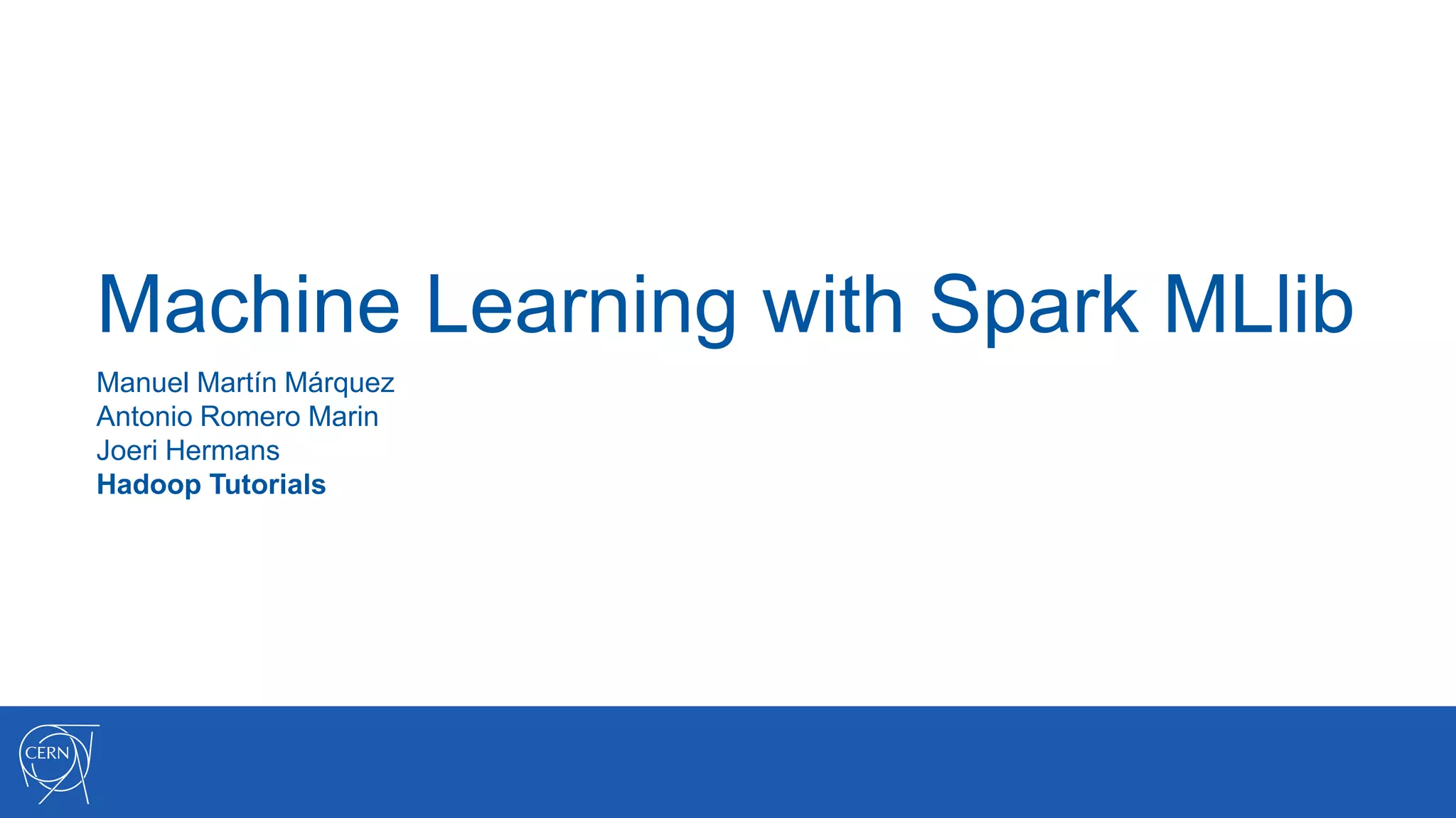 Machinelearningsparkmlpptx