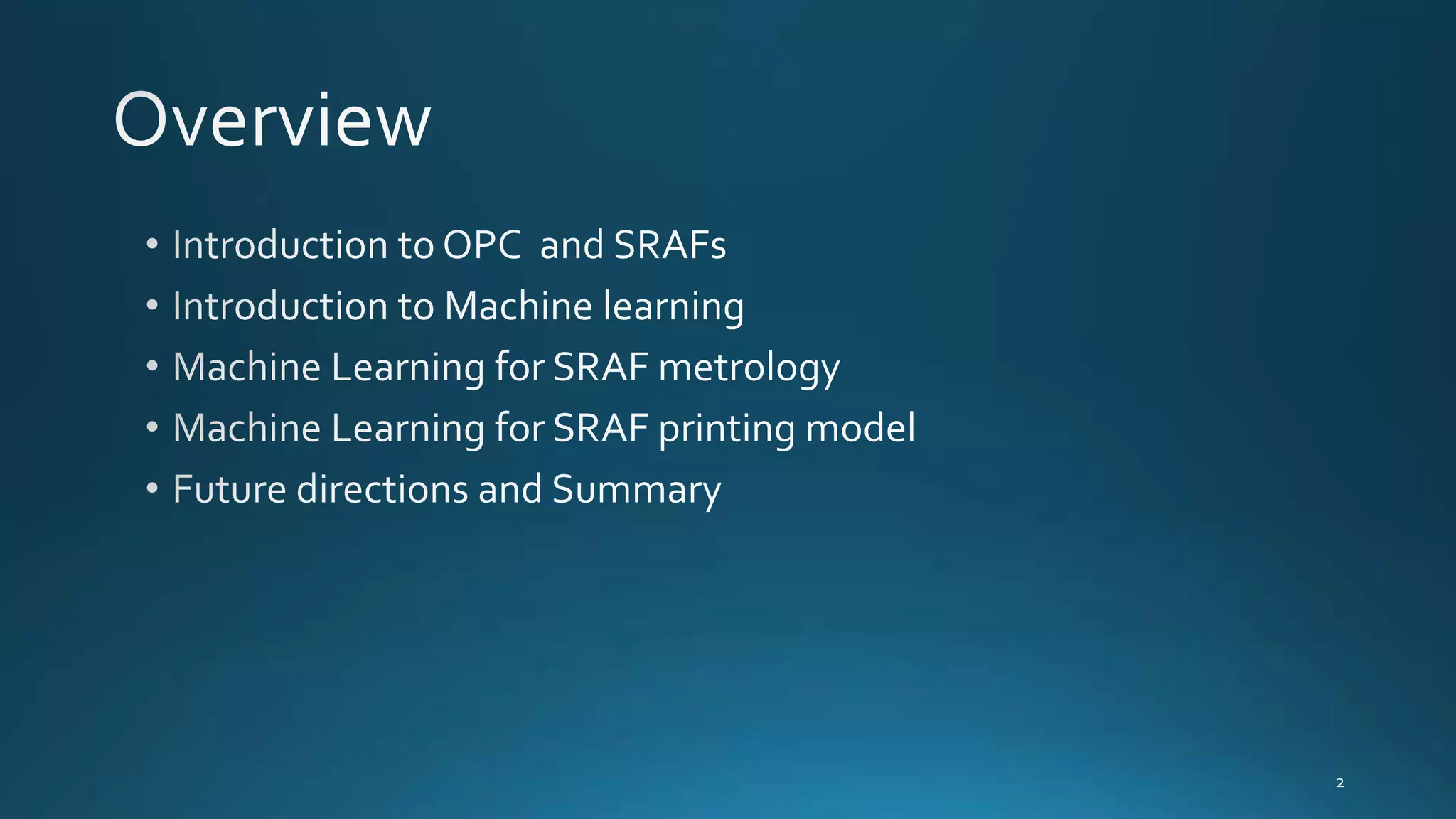 Machine learning for SRAF Printing Prediction | PPTX