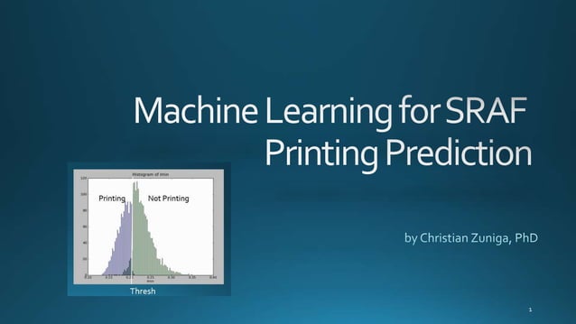 Machine learning for SRAF Printing Prediction | PPTX