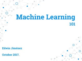 Machine Learning 101 | PPT