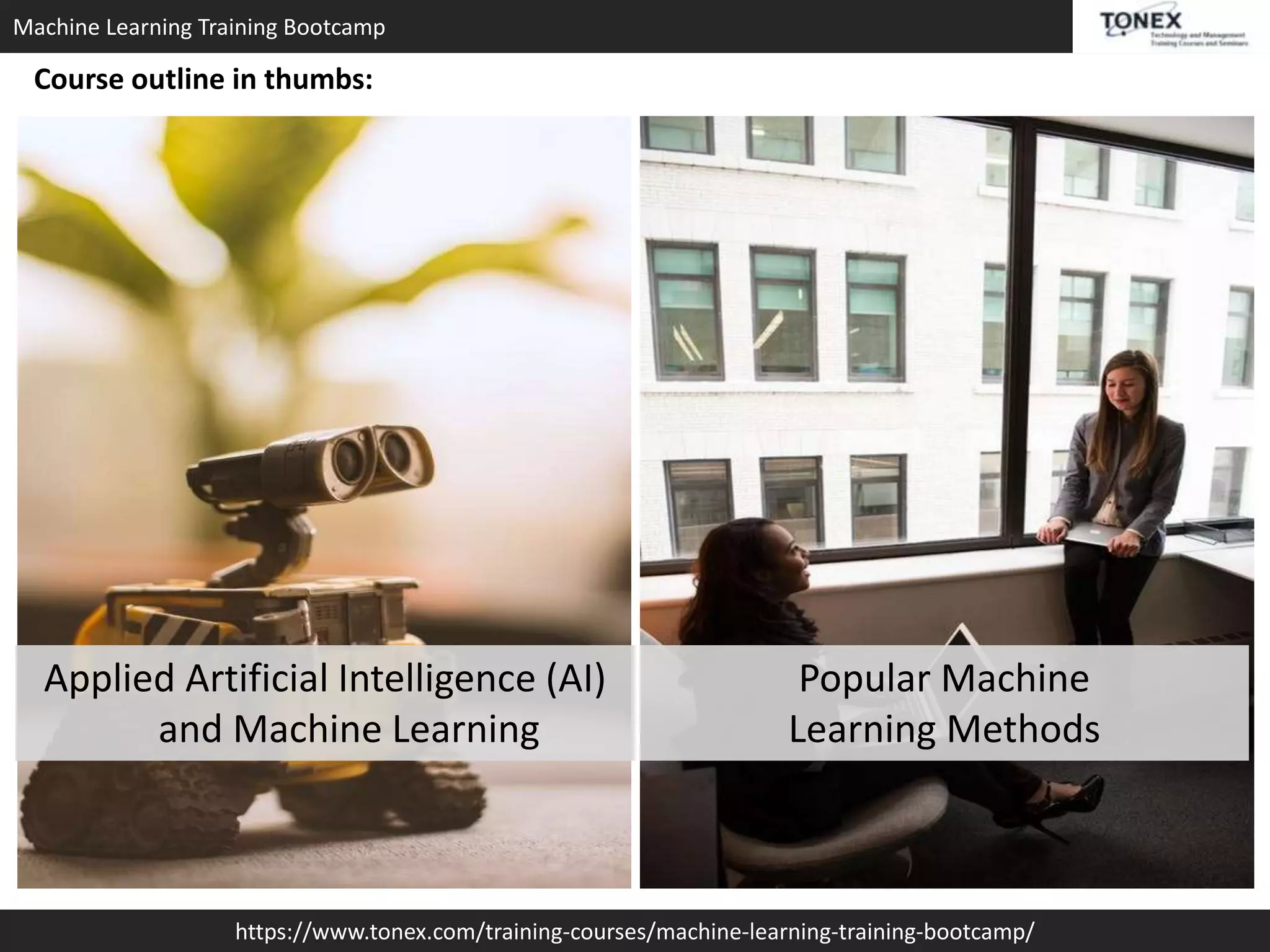 Most Advanced Machine learning Training Bootcamp - Tonex Training | PPTX
