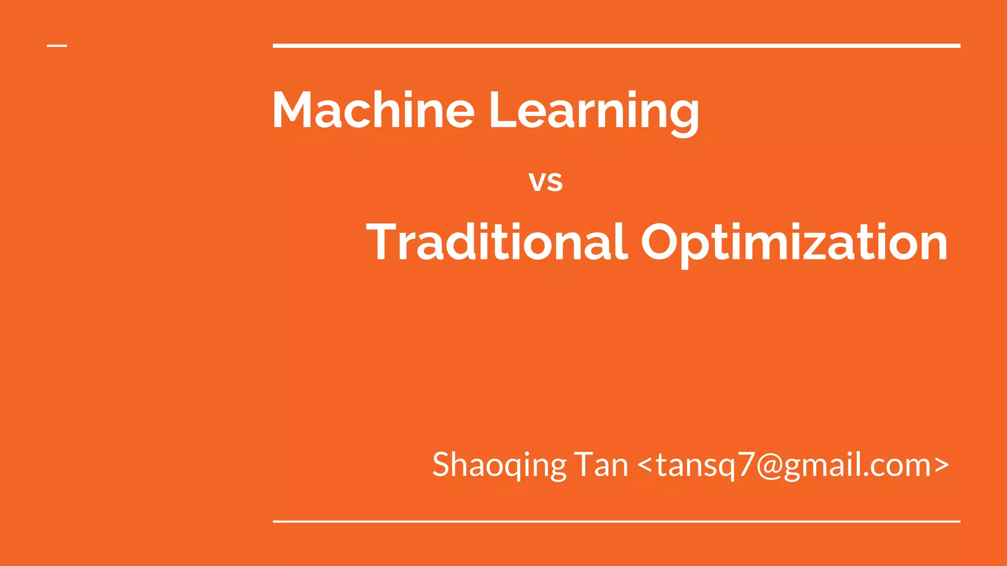 Machine learning vs traditional optimization | PDF | Technology & Computing
