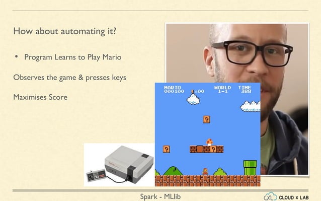 Machine learning with Apache Spark MLlib | Big Data Hadoop Spark Tutorial | CloudxLab | PPT