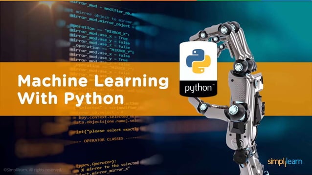 Machine Learning With Python | Machine Learning Algorithms | Machine ...