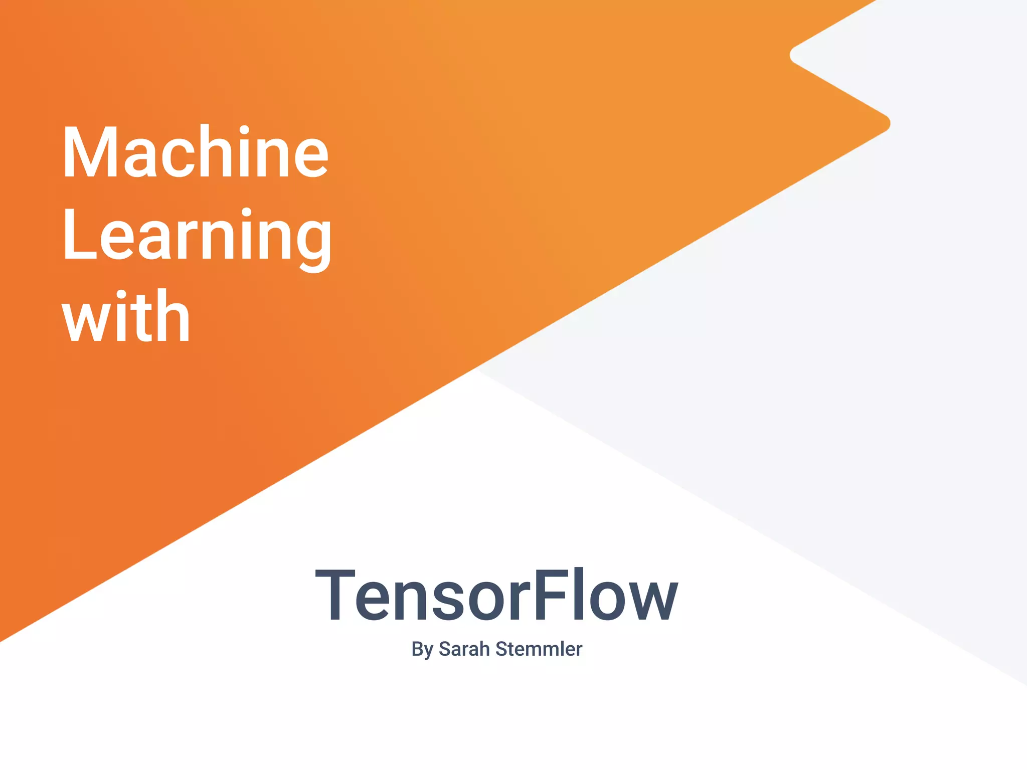 Machine Learning with TensorFlow 2 | PPT