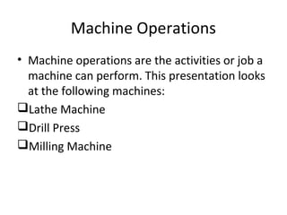 Machine operations | PPT