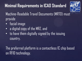 Machine Readable Travel Documents (MRTD) - Biometric Passport | PPT