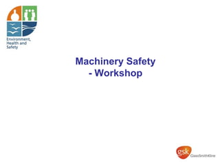 Machinery Safety Presentation_For Facilitator.ppt