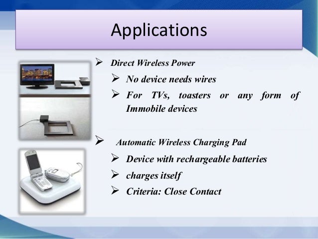 Wireless Power Transmission