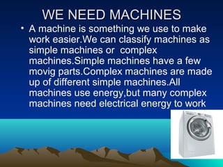Machines by brenda and elena | PPT
