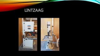 Machines houtbewerking | PPTX