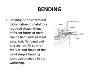 MACHINE TECH. (Bending metals and bench vices.ppt