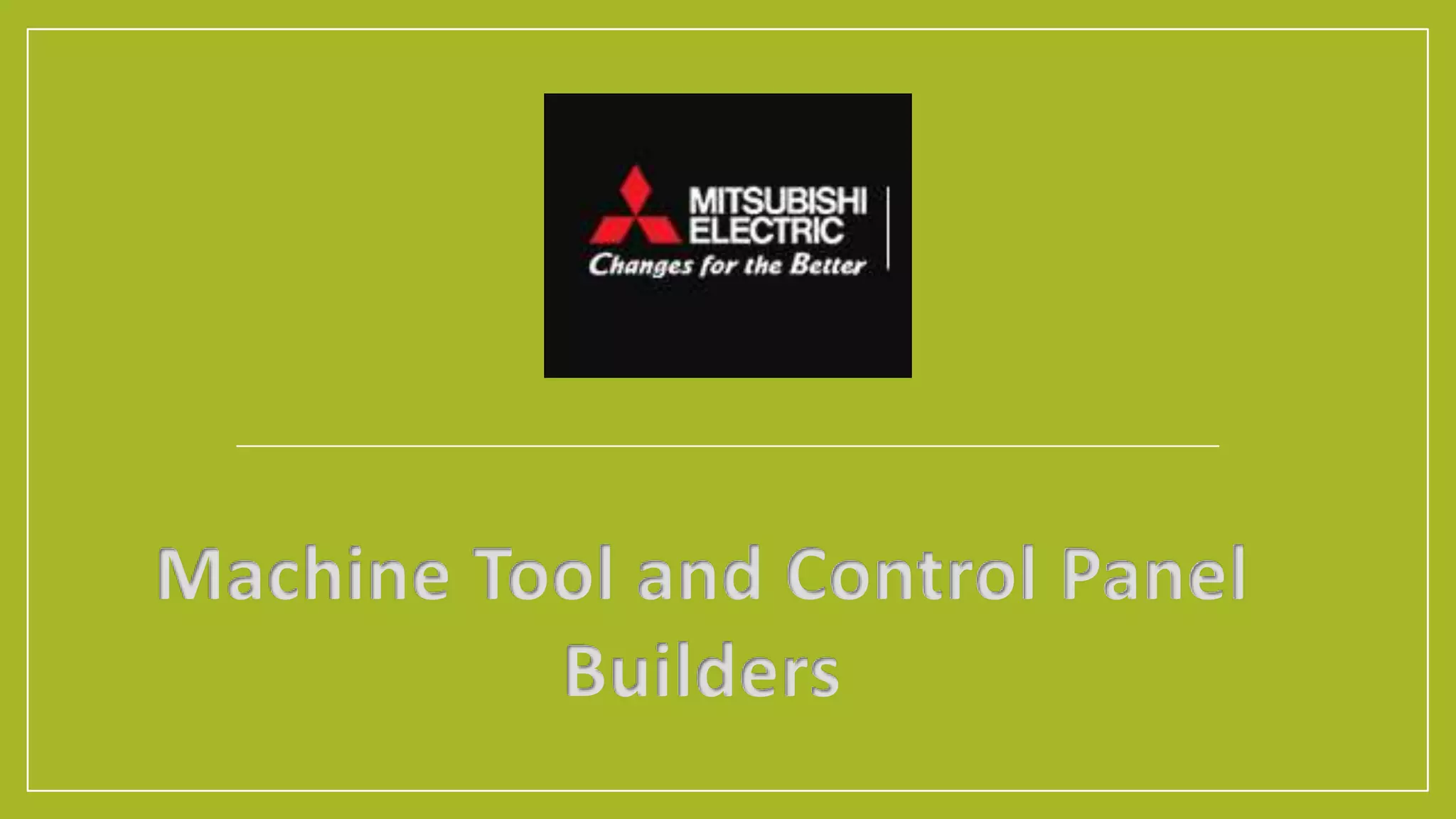 Machine tool and control panel builders | PPTX
