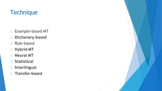 Machine translation ppt by shantanu arora | PPTX